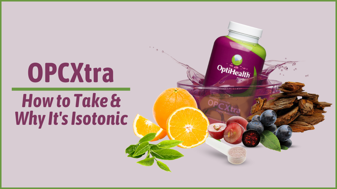 Answers to All the Common Questions about OPCXtra: Dosage, Why Isotoni ...